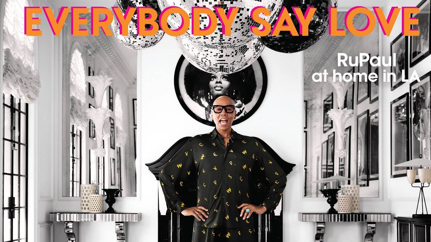 Checkout RuPaul's Fabulous Mansion! – GARÇON